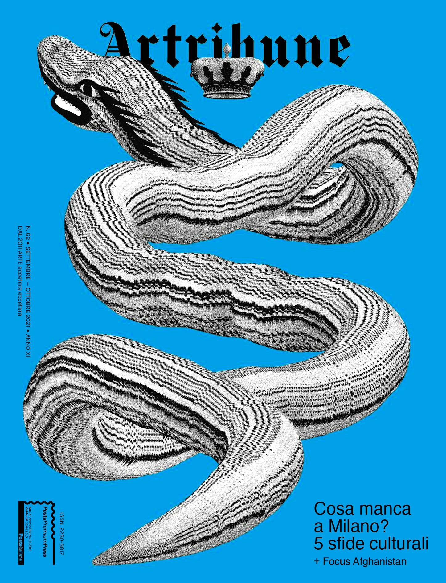 Artribune #62 | In questo numero: Cosa manca a Milano, 5 sfide culturali