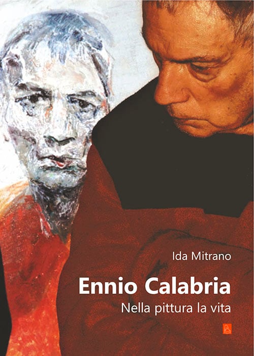 Ennio Calabria. Nella pittura la vita | Artribune