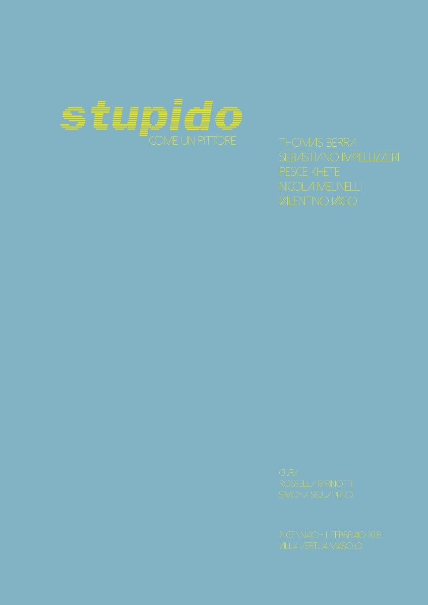 Stupido come un pittore | Artribune