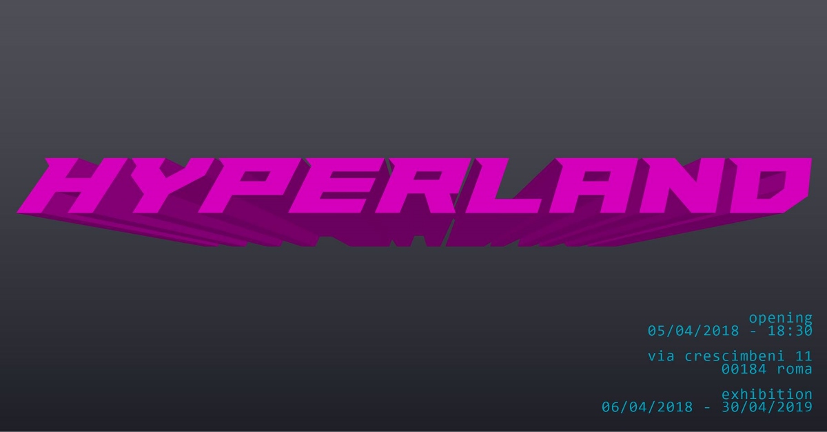 Hyperland | Artribune